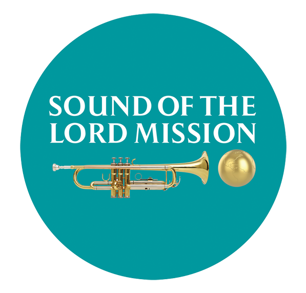 Sound of the Lord Mission – Missionaries to whosoever will believe and ...